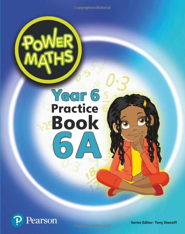 Pearson: Power Maths Pupil Practice BOOK Year 6A – Wiswoods Limited