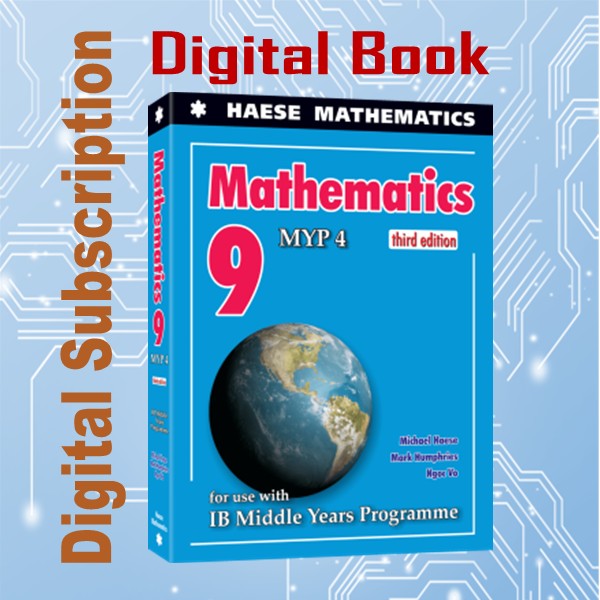 Haese Mathematics 9 (MYP 4) (3rd edition) DIGITAL BOOK – Wiswoods Limited