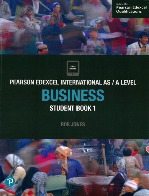 Pearson : Edexcel International AS / A Level Business Student Book 1 ...