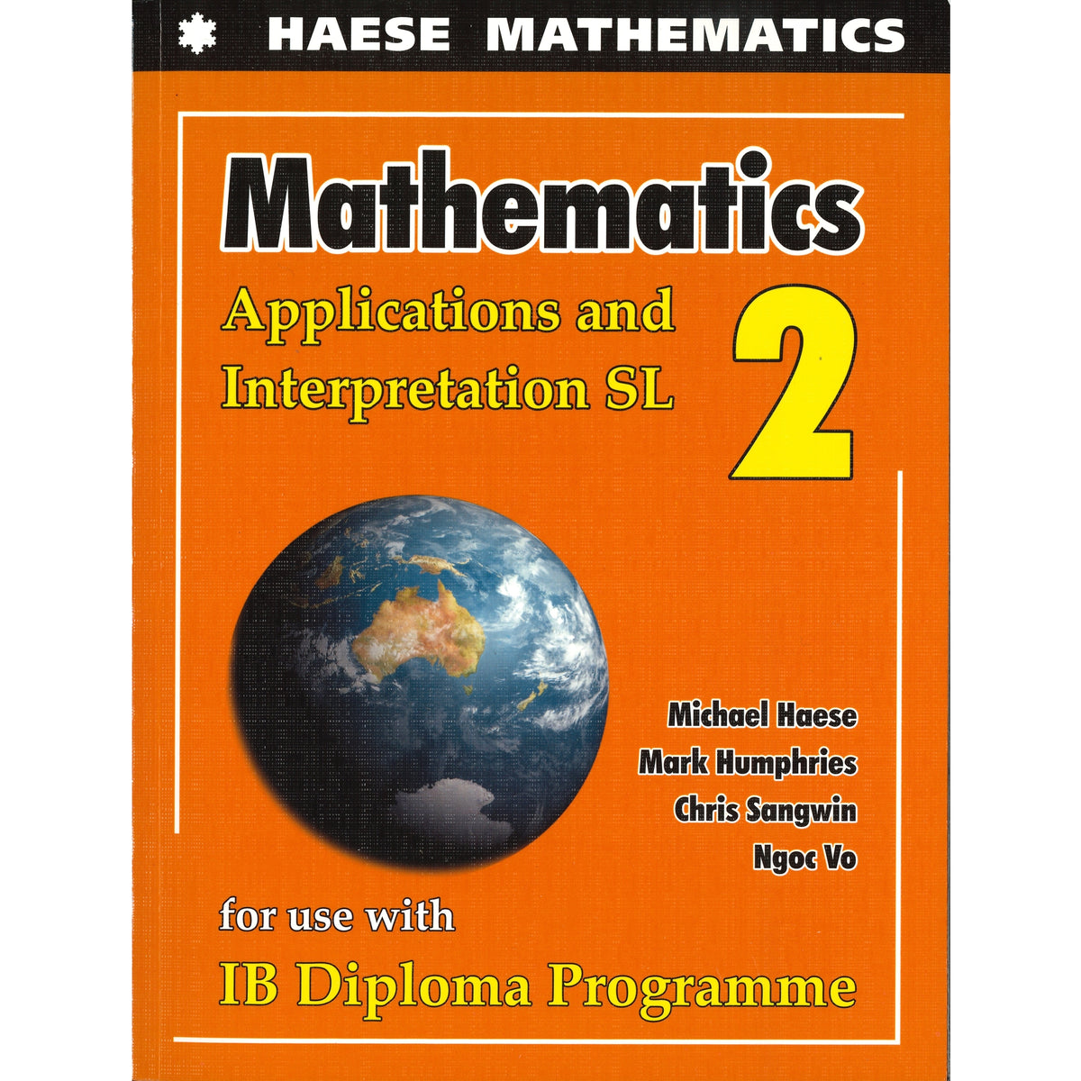 Haese Mathematics Applications and Interpretation SL – Wiswoods Limited