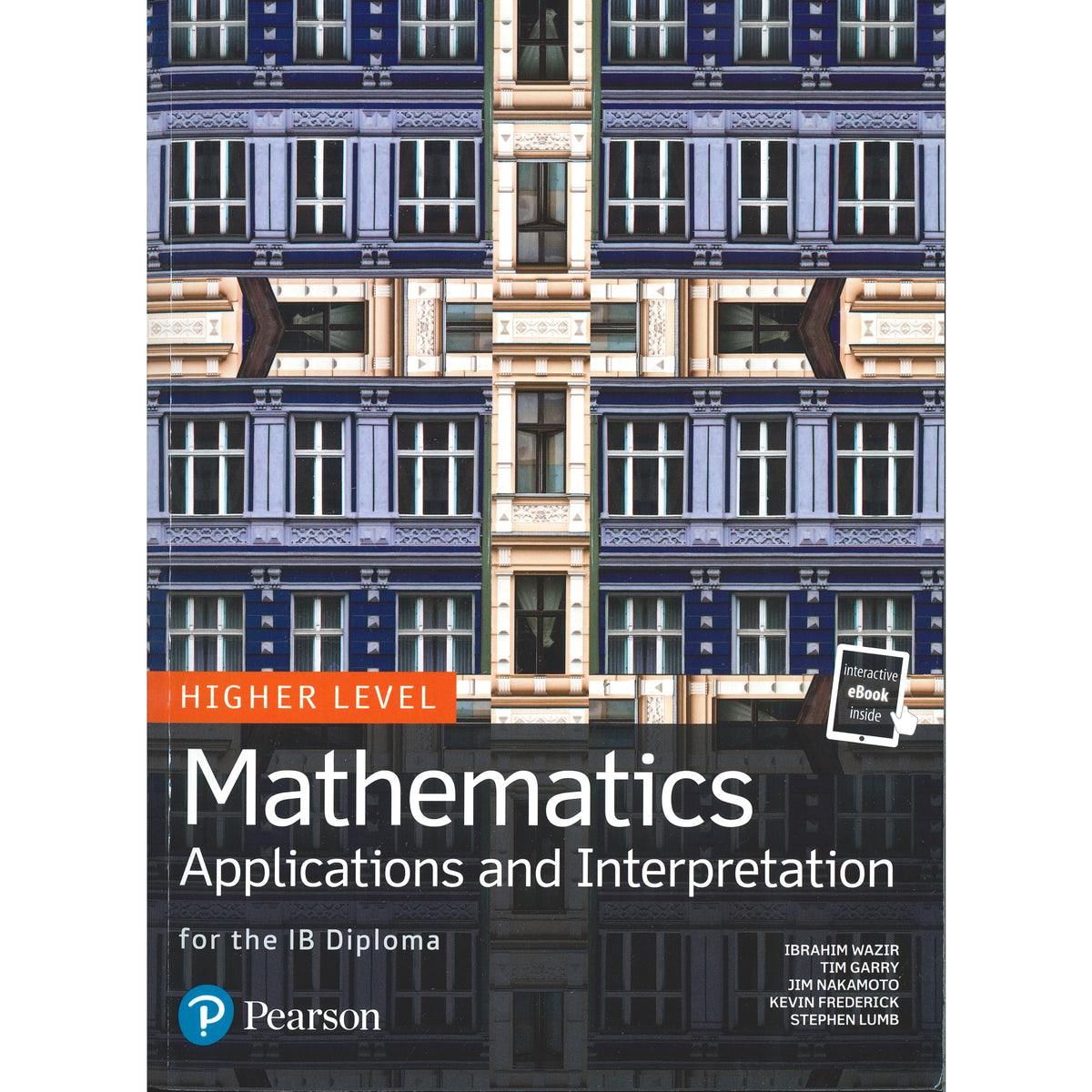 Pearson: Mathematics Applications and Interpretation HL – Wiswoods Limited